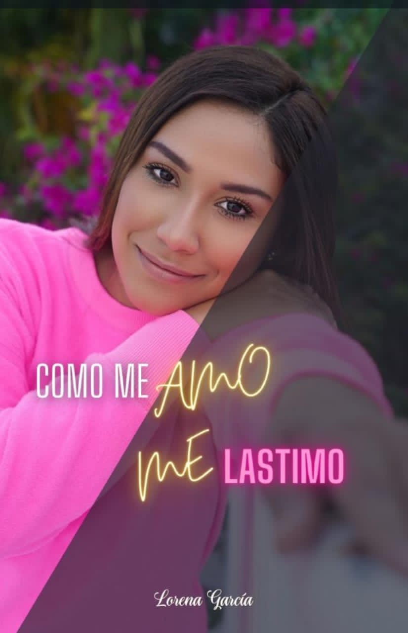 Lorena García lanza “Como me amo, me lastimo” - TraficMusik