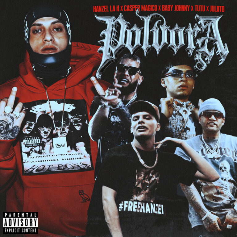 Hanzel La H, Casper Magico, Tutu, Baby Johnny, Juliito - Polvora ...